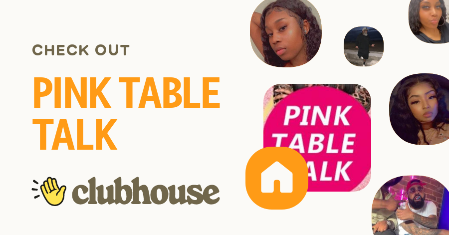 PINK TABLE TALK
