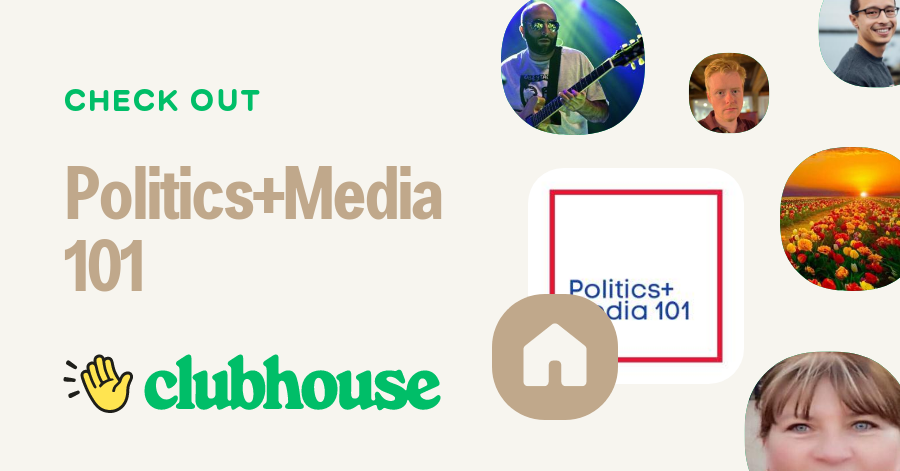 Politics+Media 101