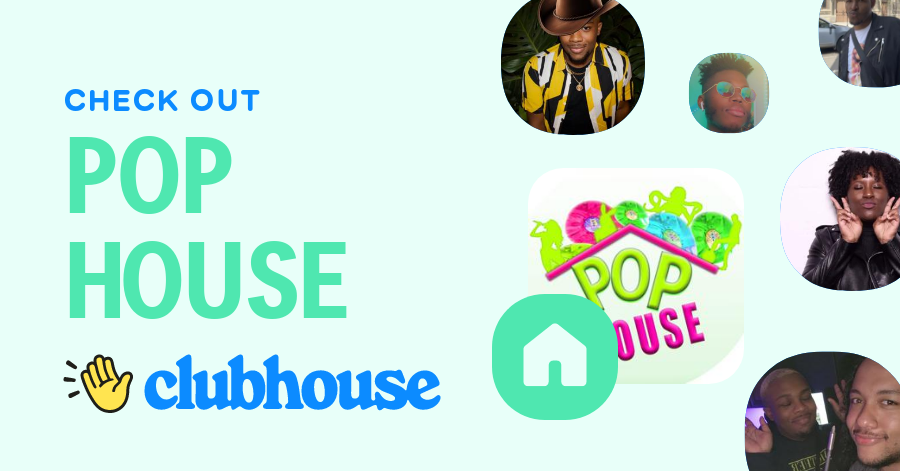 POP HOUSE