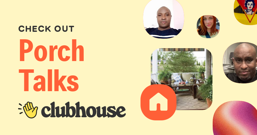 Porch Talks