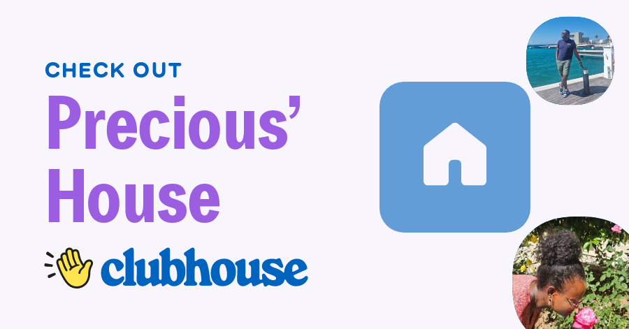 Precious’ House