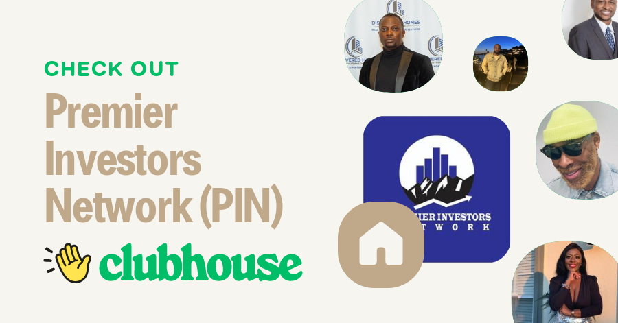 Premier Investors Network (PIN)