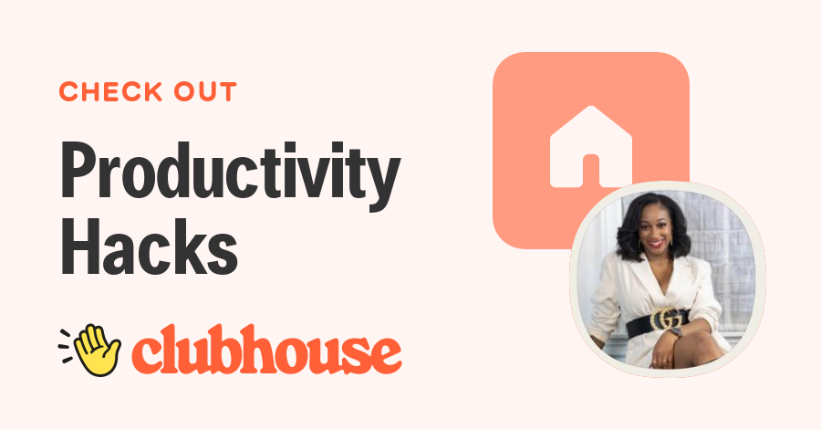 Productivity Hacks