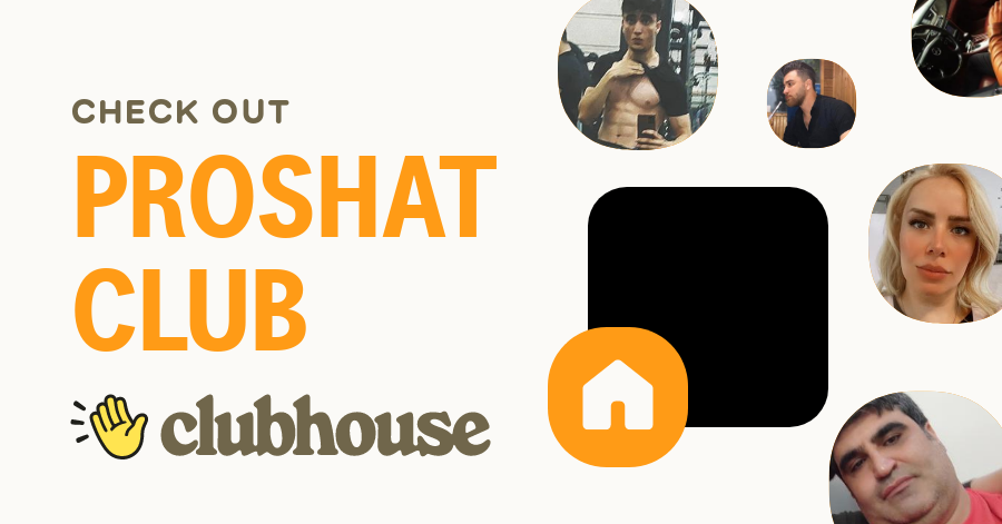 PROSHAT CLUB