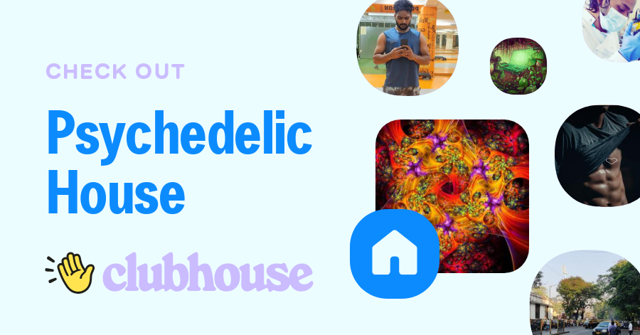 Psychedelic House