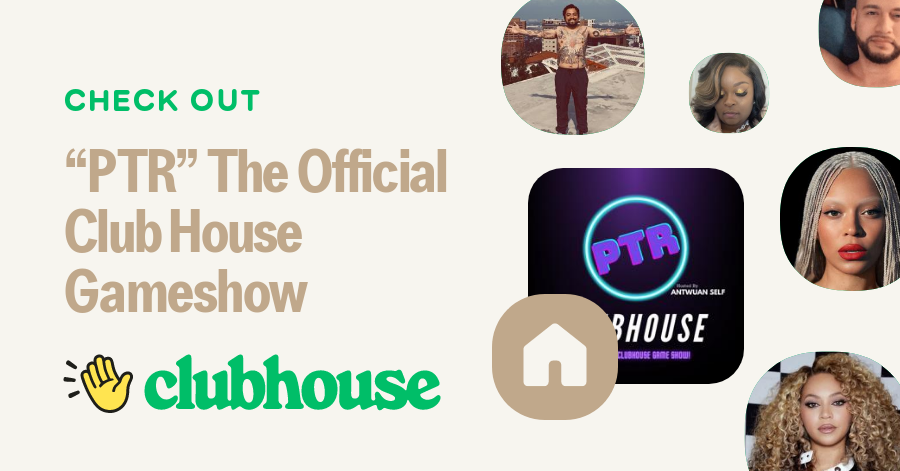 “PTR” The Official Club House Gameshow