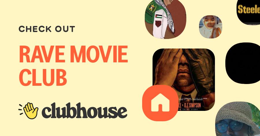 RAVE MOVIE CLUB