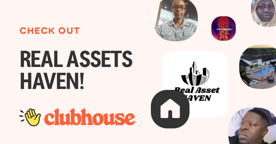REAL ASSETS HAVEN!