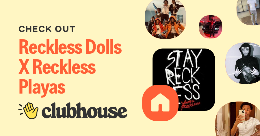 Reckless Dolls X Reckless Playas