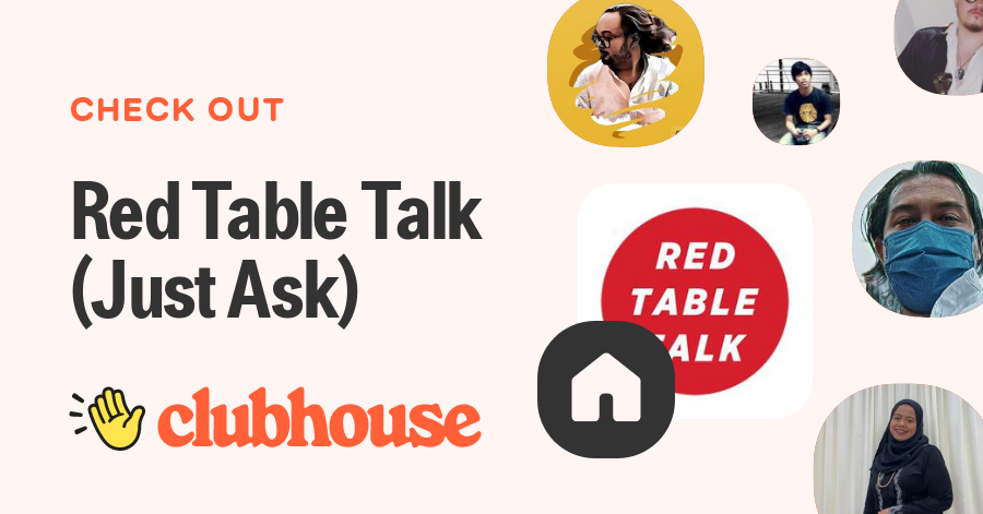 Red Table Talk (Just Ask)