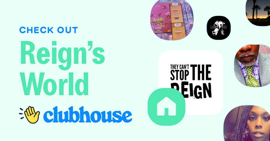 Reign’s World