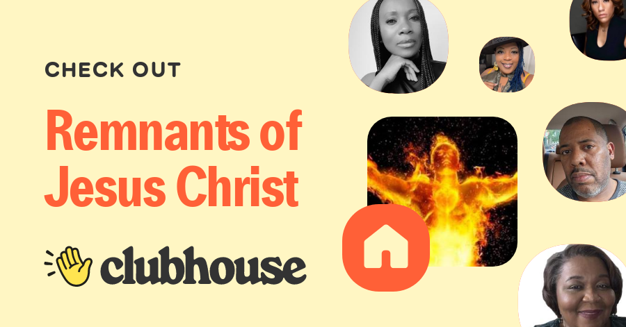 Remnants of Jesus Christ
