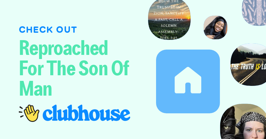 Reproached For The Son Of Man