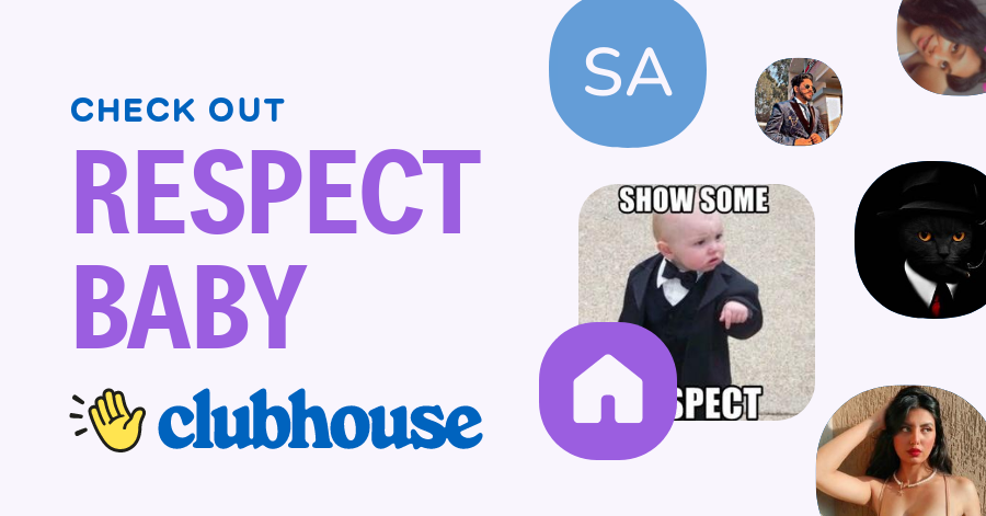 RESPECT BABY