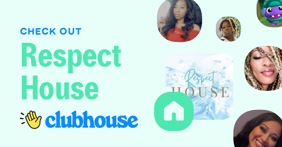 Respect House