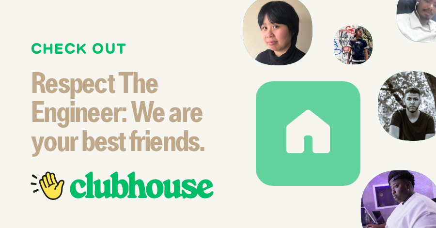 Respect The Engineer: We are your best friends.