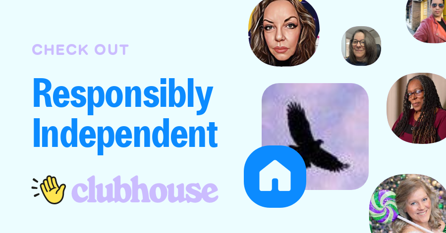 Responsibly Independent