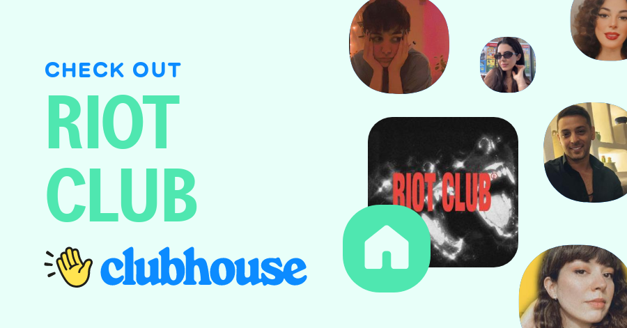 RIOT CLUB