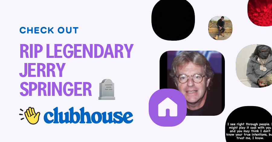 RIP LEGENDARY JERRY SPRINGER 🪦