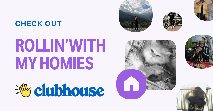 ROLLIN'WITH MY HOMIES