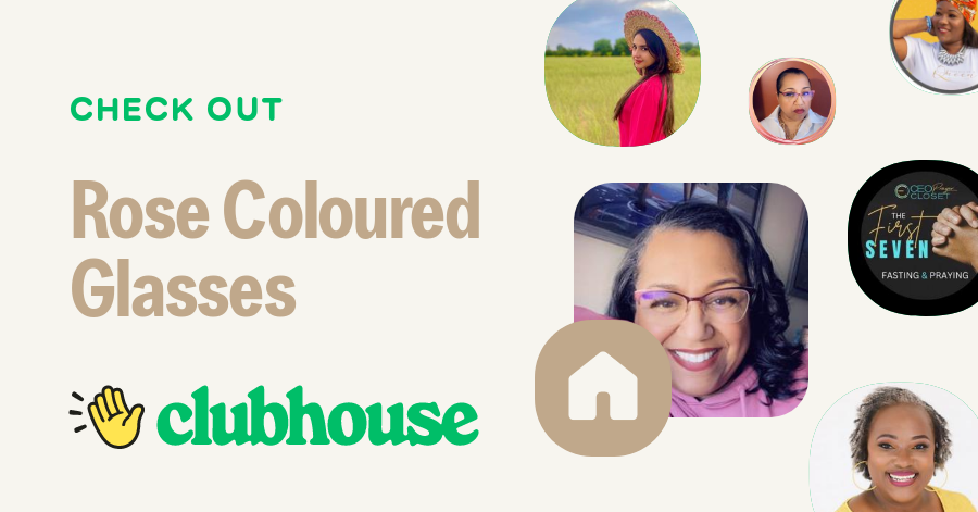 Rose Coloured Glasses