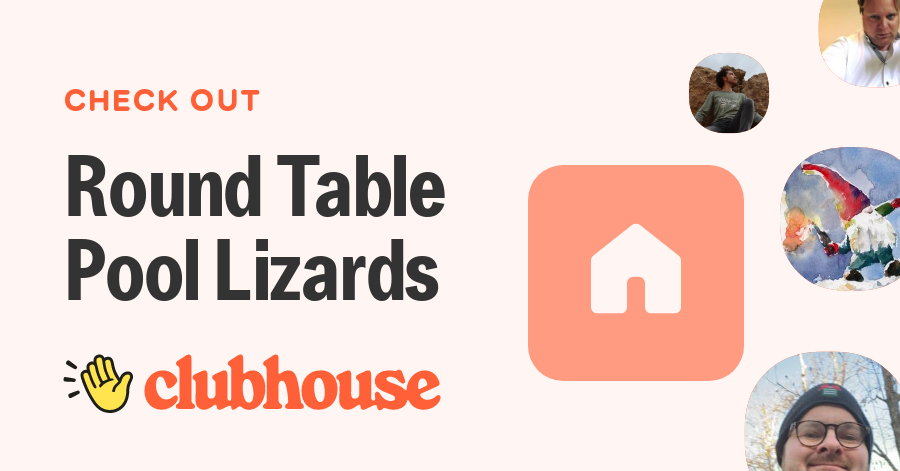 Round Table Pool Lizards