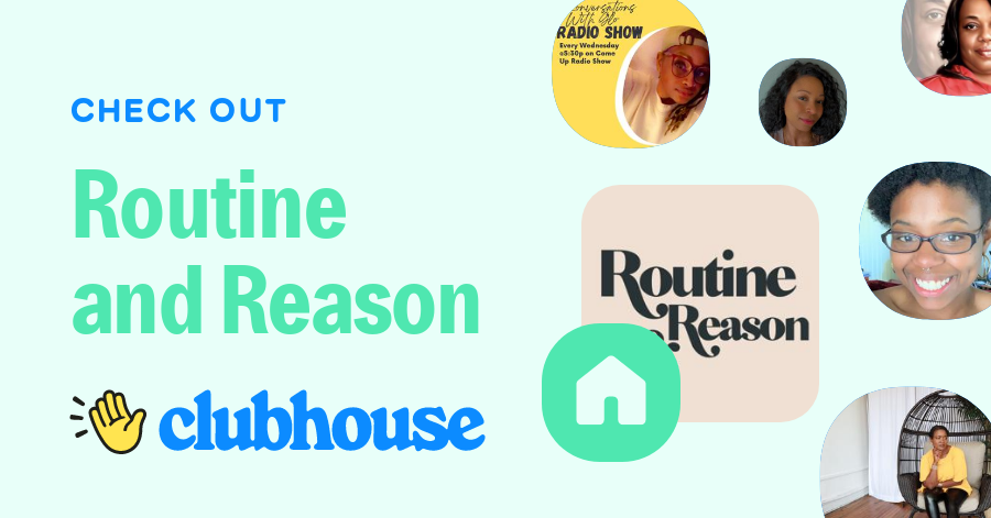 Routine and Reason