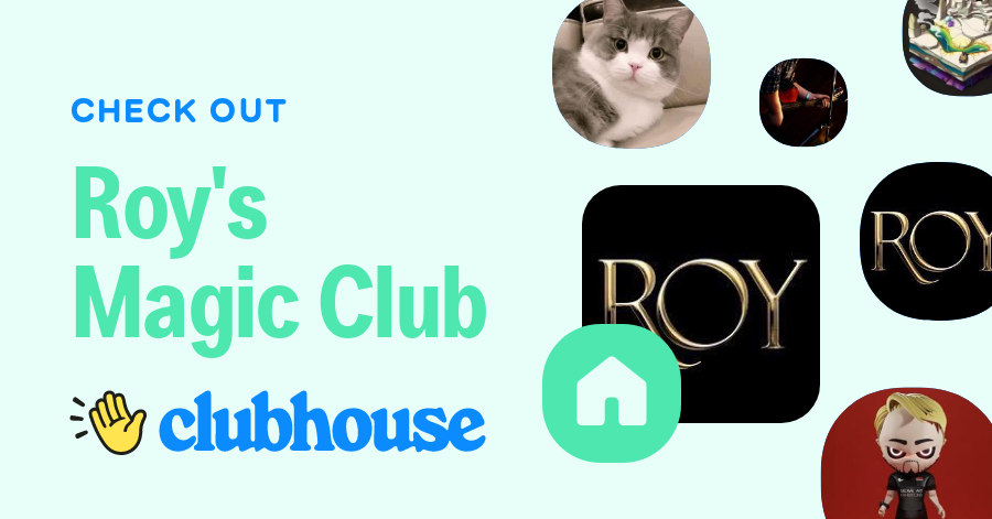 Roy's Magic Club