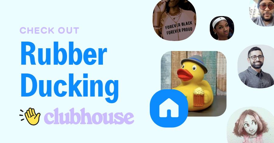 Rubber Ducking