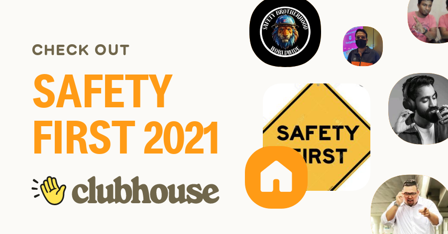SAFETY FIRST 2021