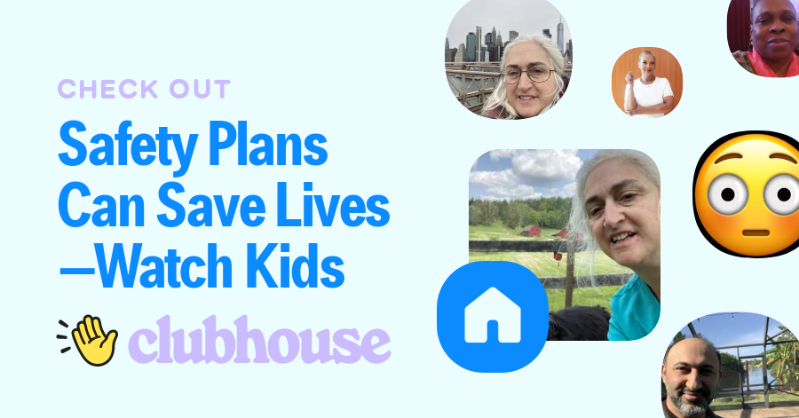 Safety Plans Can Save Lives —Watch Kids