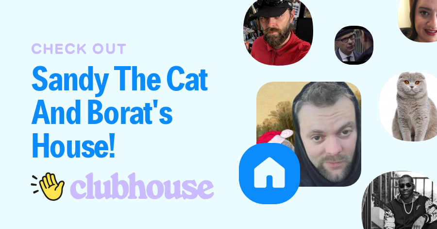 Sandy The Cat And Borat's House!