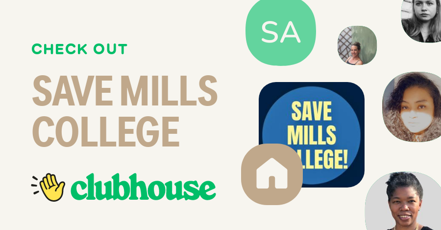 SAVE MILLS COLLEGE