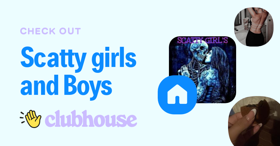 Scatty girls and Boys