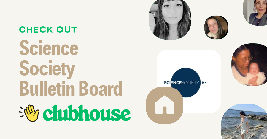 Science Society Bulletin Board