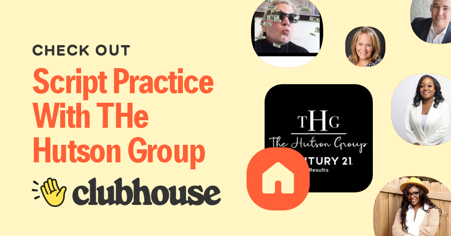 Script Practice With THe Hutson Group