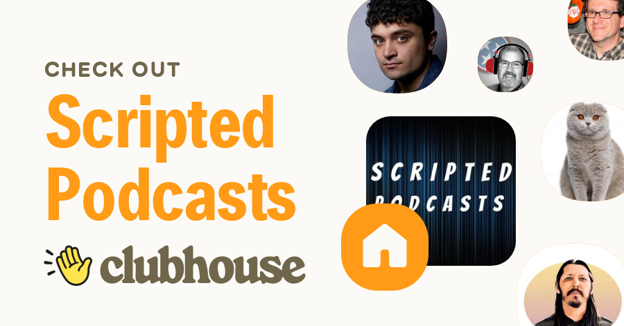 Scripted Podcasts