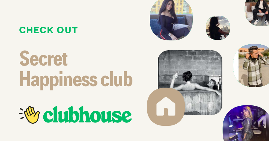 Secret Happiness club