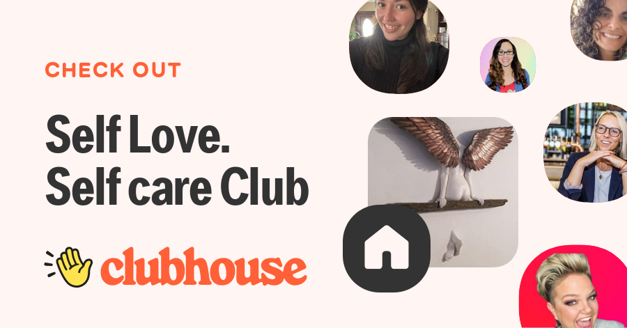 Self Love. Self care Club
