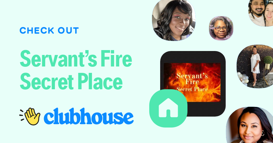 Servant’s Fire Secret Place