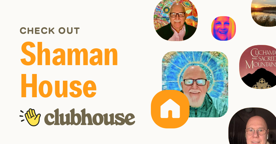 Shaman House