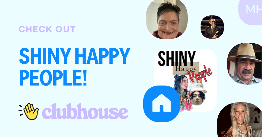 SHINY HAPPY PEOPLE!