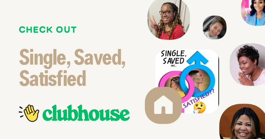 Single, Saved, Satisfied