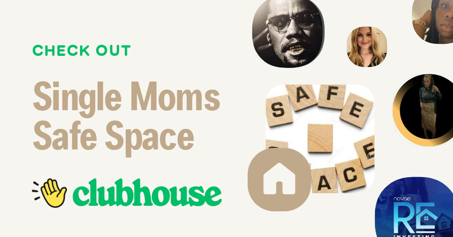 Single Moms Safe Space