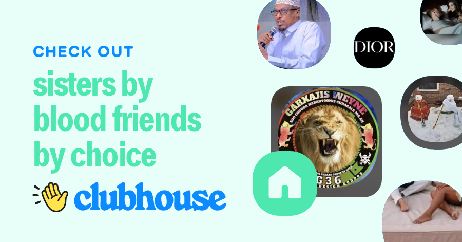 sisters by blood friends by choice