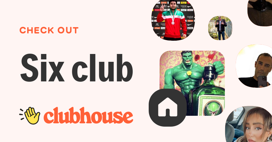 Six club