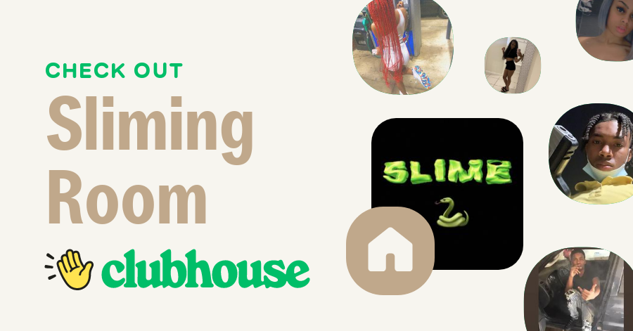 Sliming Room