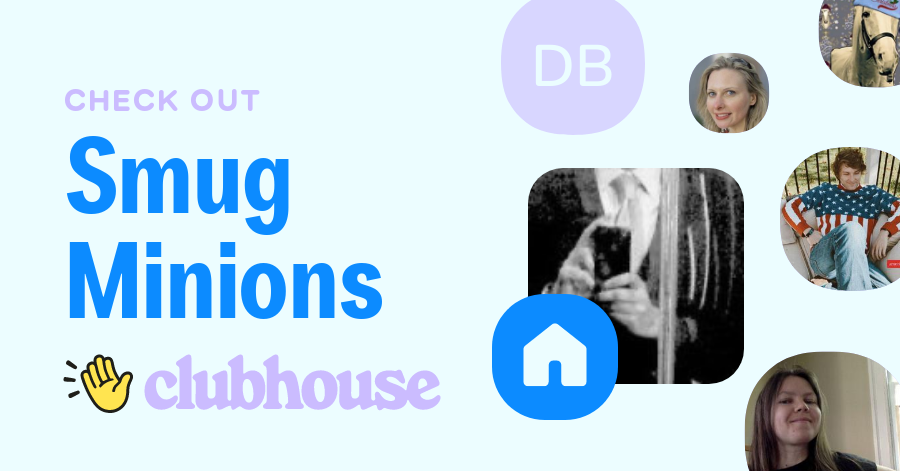 Smug Minions