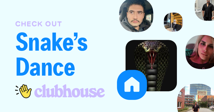 Snake’s Dance