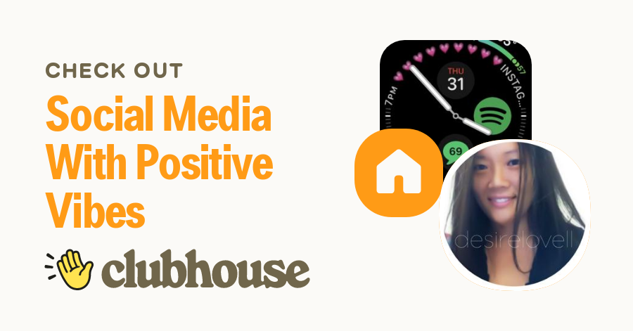 Social Media With Positive Vibes